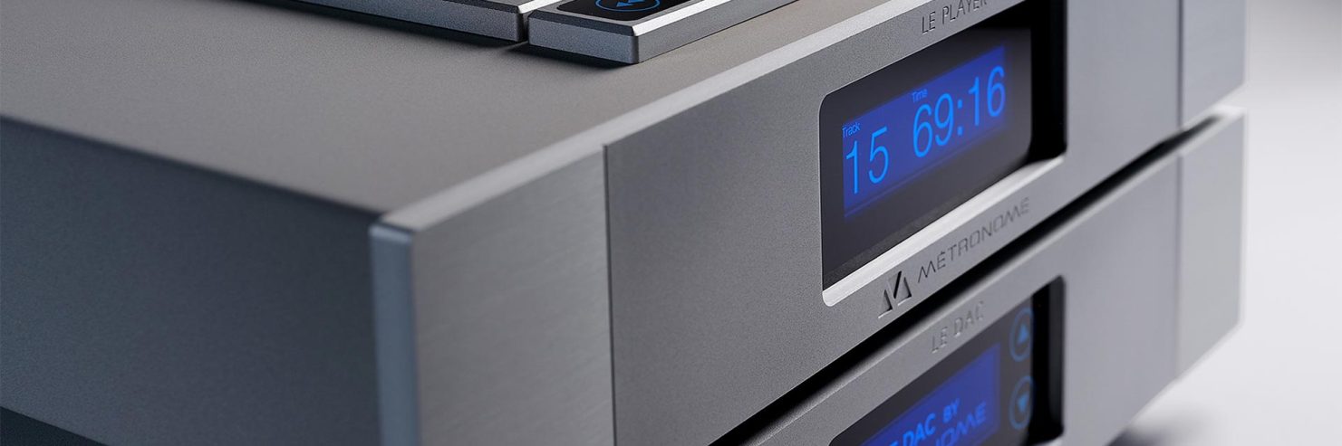 Métronome Le Player 4 and Le DAC 2 - Fidelity Magazine