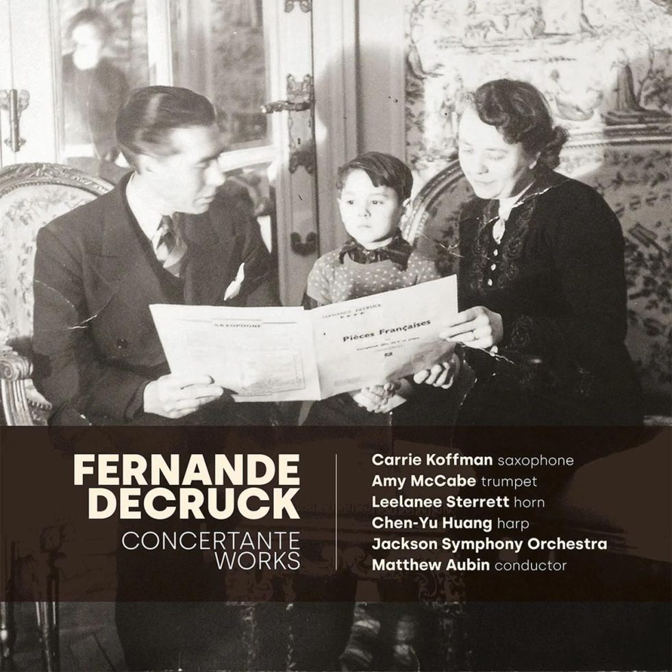 Fernande Decruck - Concertante Works - Fidelity Magazine
