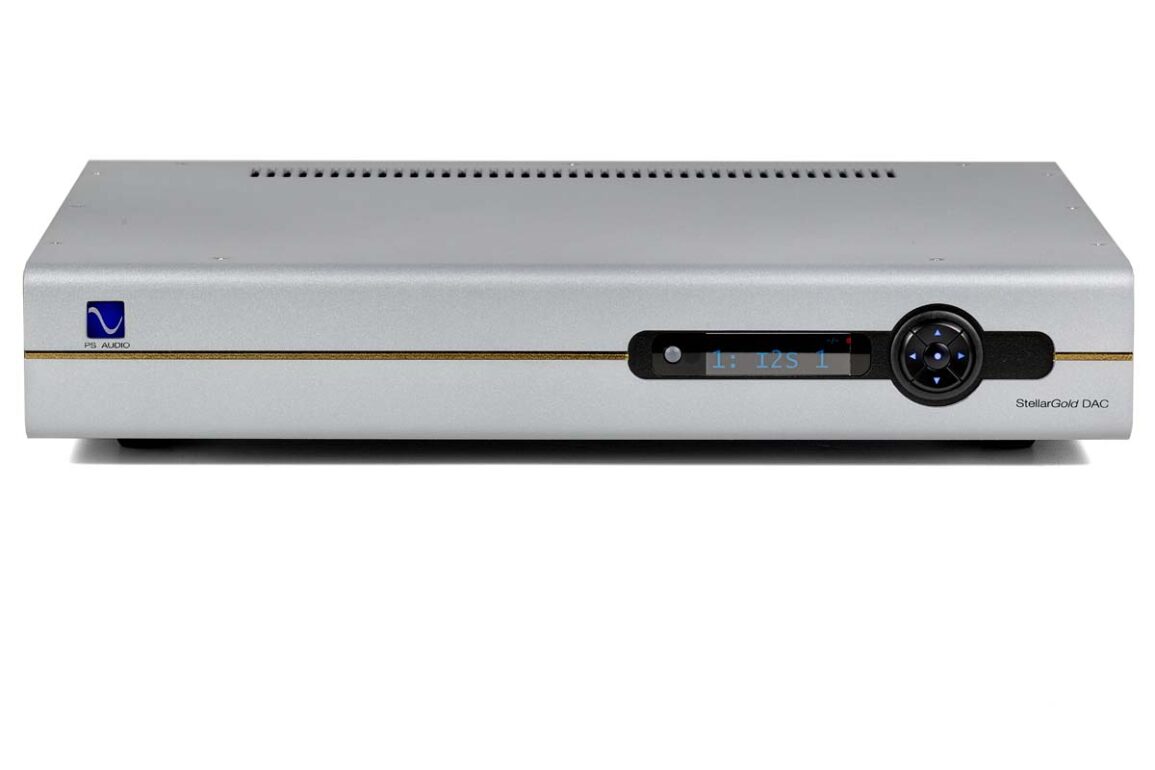 PS Audio StellarGold DAC - Fidelity Magazine