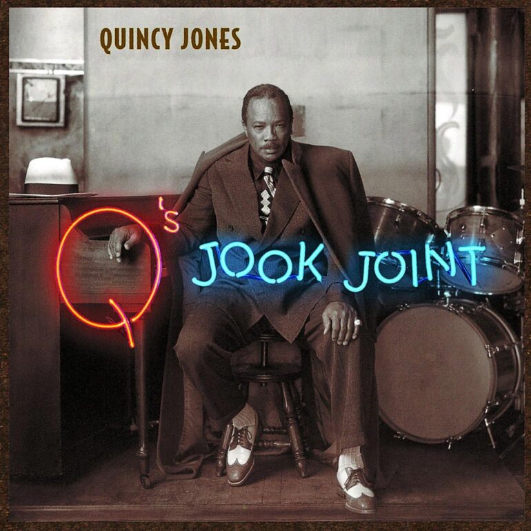 Q's Jook Joint by Quincy Jones - Fidelity Magazine